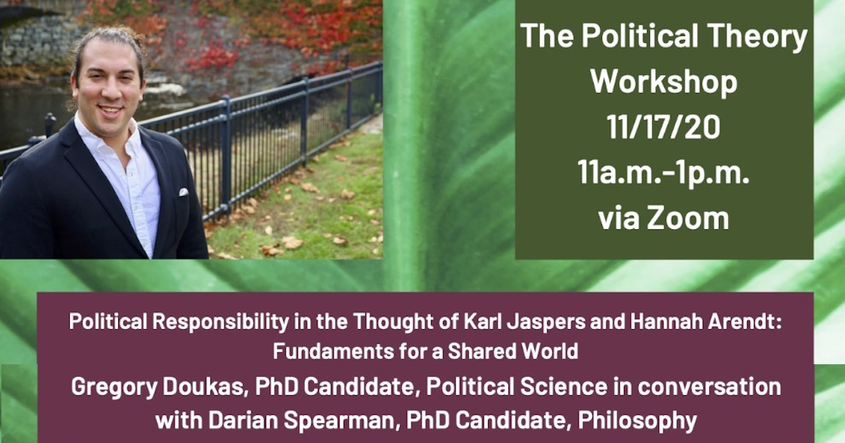 Political Theory Workshop Presents: Gregory E. Doukas | Humanities ...
